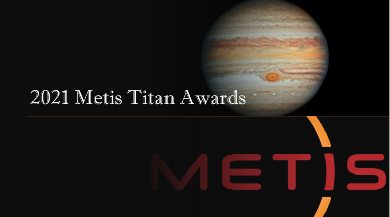 Metis’s Annual Titan Awards Announced